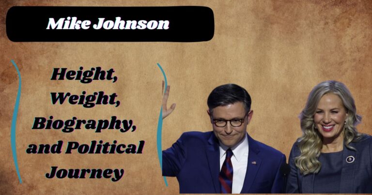Speaker Mike Johnson Height, Weight, Biography, and Political Journey ...