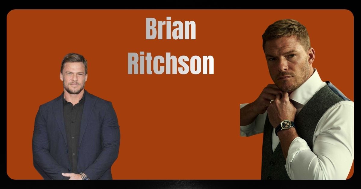 Brian Ritchson: Inside the Life of Alan Ritchson's Private Brother